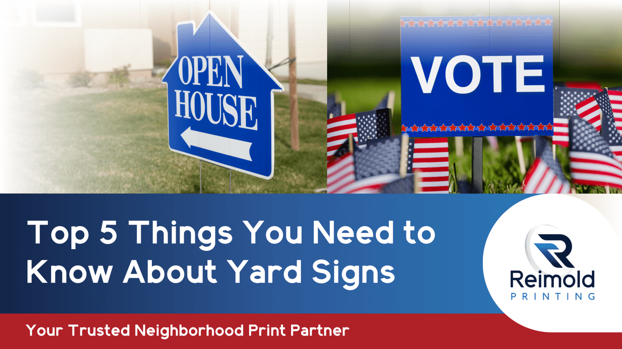 Top 5 Things You Need to Know About Yard Signs